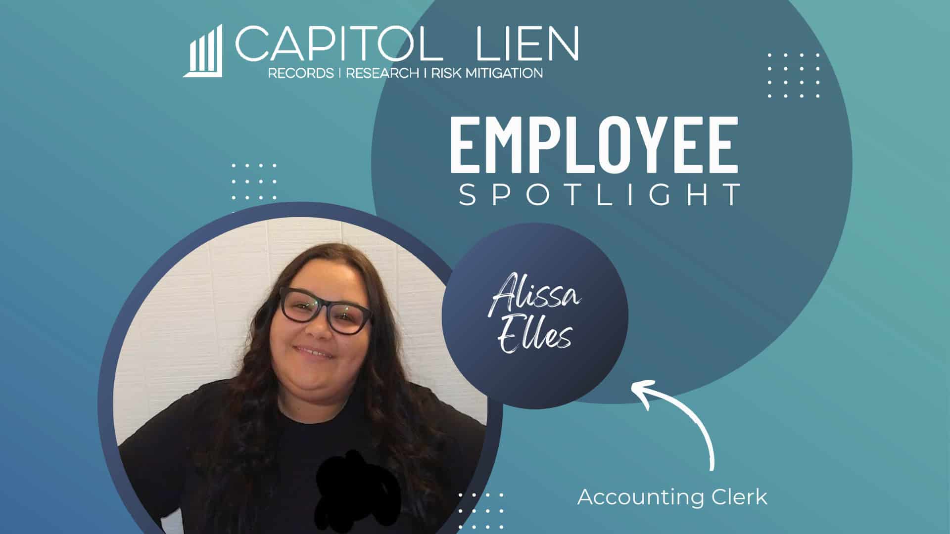 June Employee Spotlight - Alissa Elles - Capitol Lien