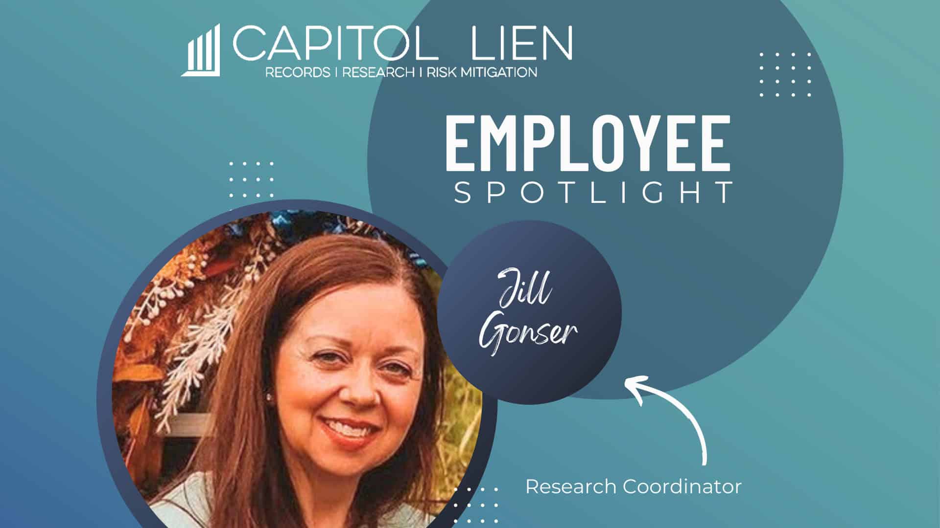 October Employee Spotlight - Jill Gonser - Capitol Lien